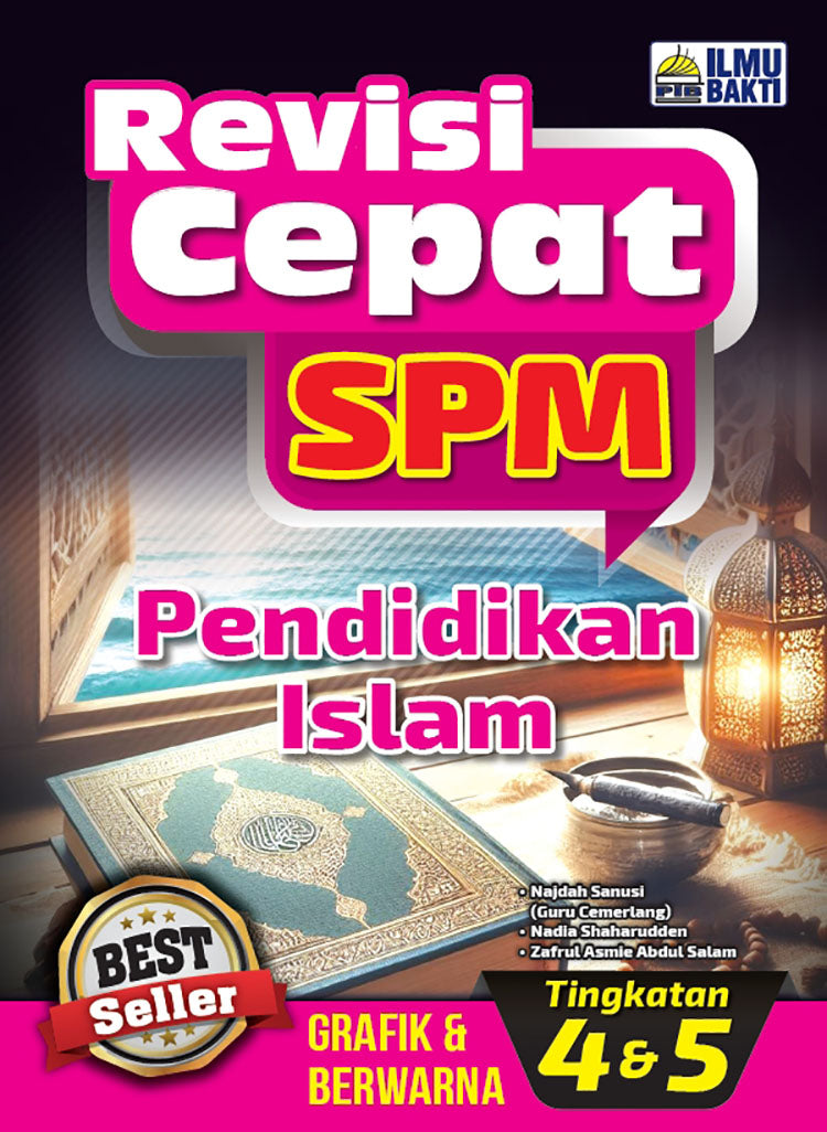 Revisi Cepat SPM Pendidikan Islam – Penerbit Ilmu Bakti Sdn Bhd