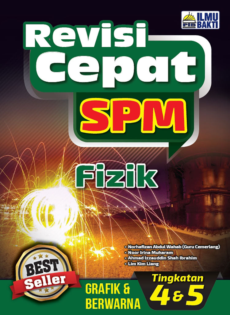 Revisi Cepat SPM Fizik – Penerbit Ilmu Bakti Sdn Bhd