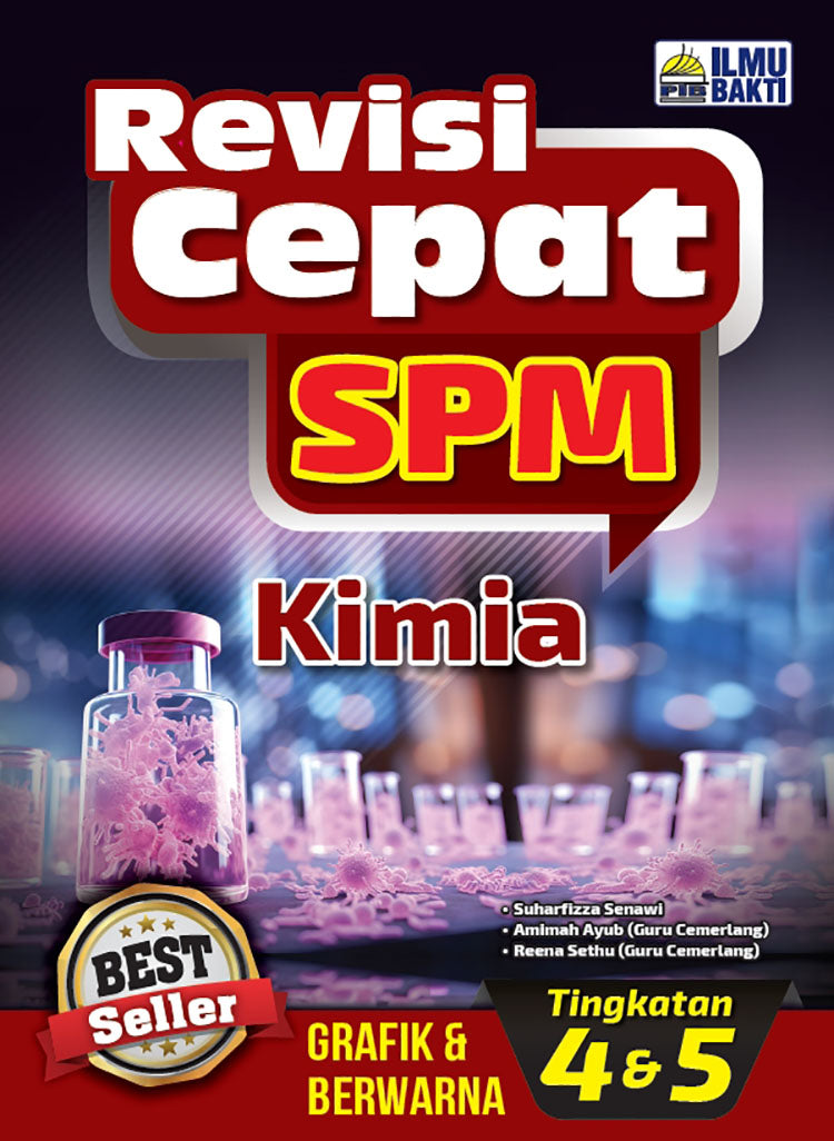 Revisi Cepat SPM Kimia – Penerbit Ilmu Bakti Sdn Bhd
