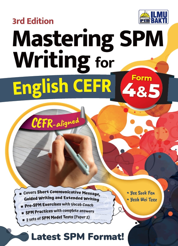 Mastering SPM Writing for English CEFR Form 4&5 – Penerbit Ilmu Bakti ...