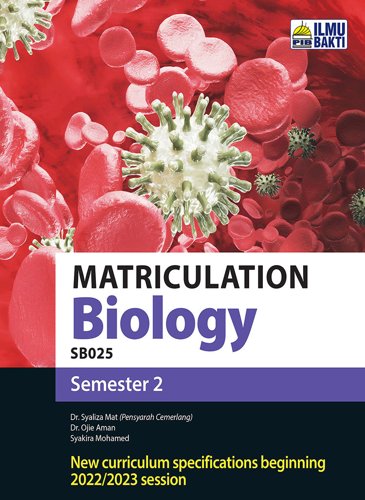 Matriculation Biology Semester 2 – Penerbit Ilmu Bakti Sdn Bhd