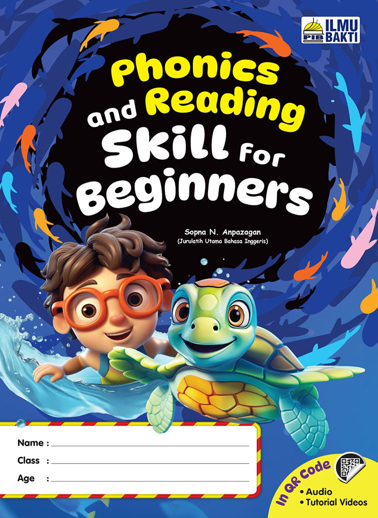 Phonics and Reading Skill for Beginners – Penerbit Ilmu Bakti Sdn Bhd