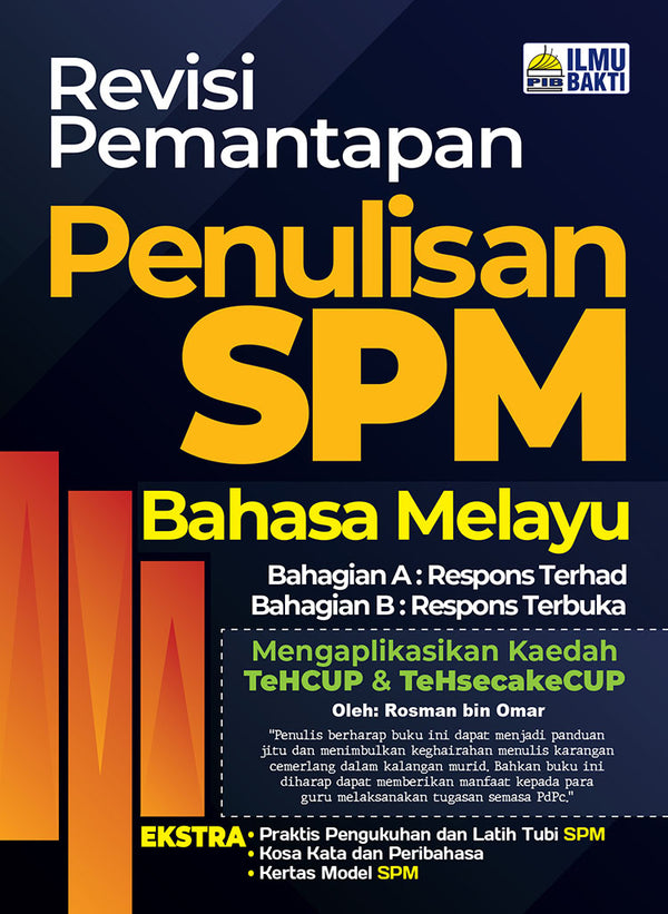 Revisi Pemantapan Penulisan SPM Bahasa Melayu – Penerbit Ilmu Bakti Sdn Bhd